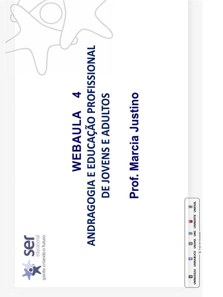 Webaula 4 Andragogia e Edu. Prof. de Jovens e Adultos 2014.1 | PDF