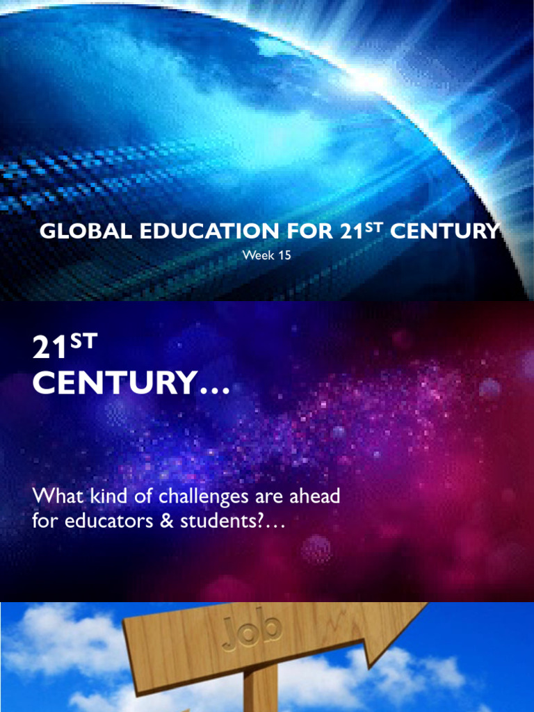 21st Century Global Education Challenges | PDF | Knowledge | Liberal ...