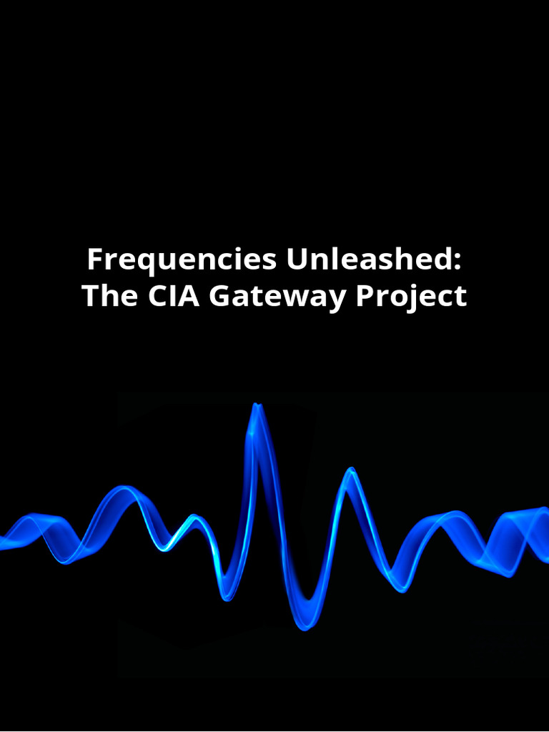 The+Gateway+Project | PDF | Frequency | Consciousness