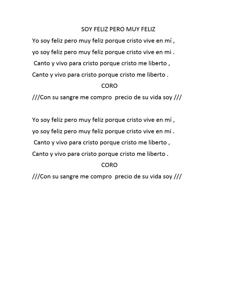 Yo Soy Feliz Pero Muy Feliz Porque Cristo Vive en Mí | PDF