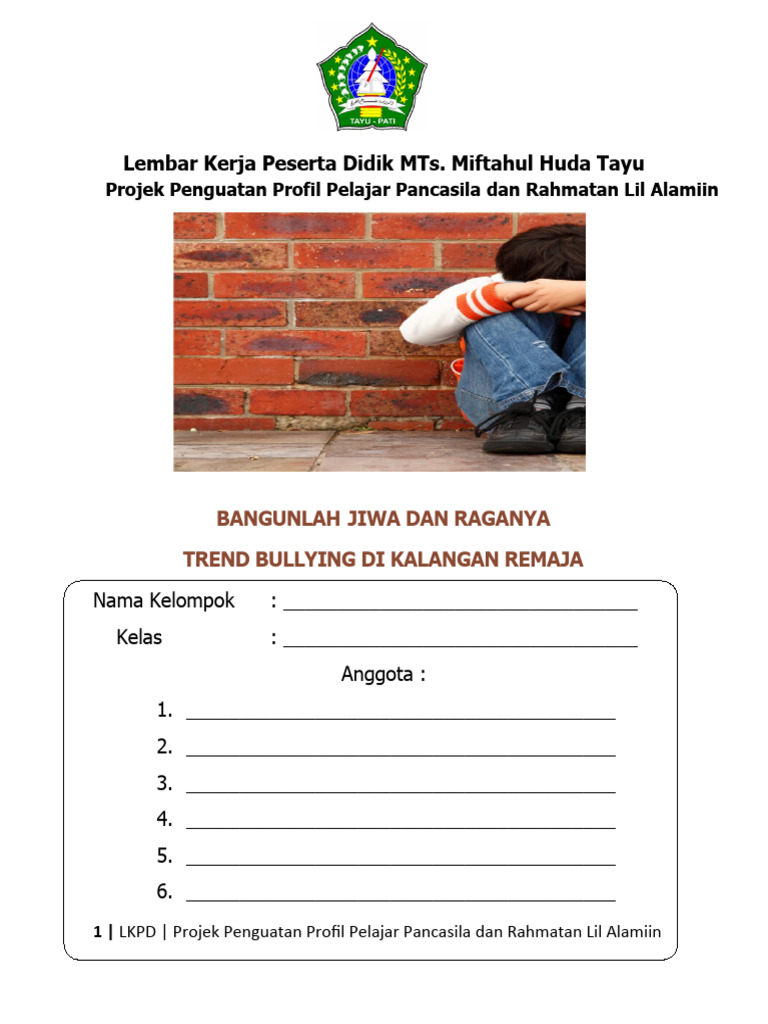 LKPD Bangunlah Jiwa dan Raganya Anti Bullying | PDF