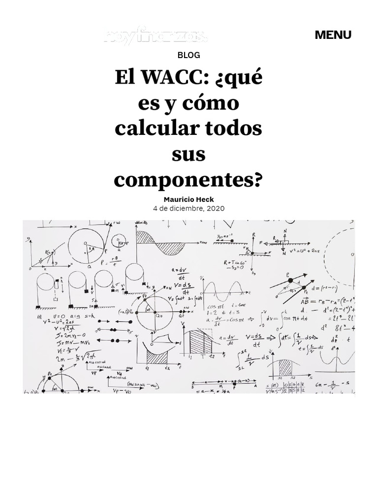 ¿Qué es el WACC y Cómo Calcularlo Fórmula, Definición & Usos. | PDF ...