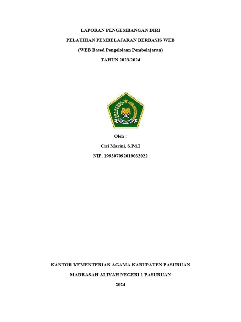 Laporan Pengembangan Diri Pengelolaan Pembelajaran Berbasis Web | PDF ...