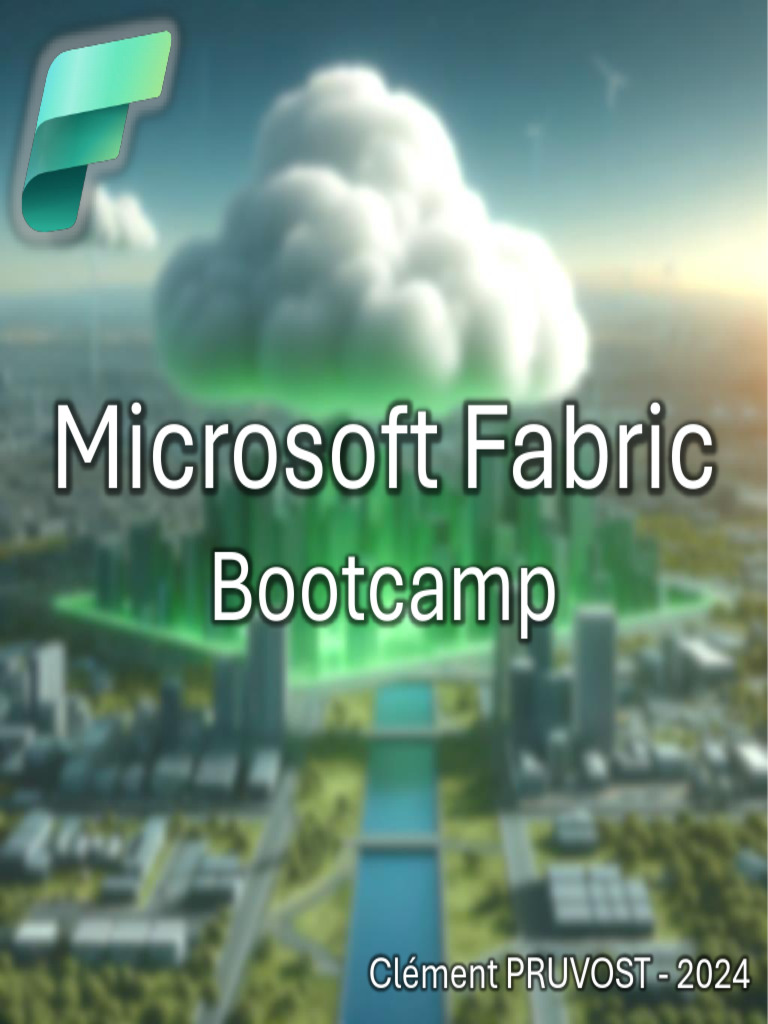 Microsoft Fabric BootCamp | PDF | Data Warehouse | Information Technology