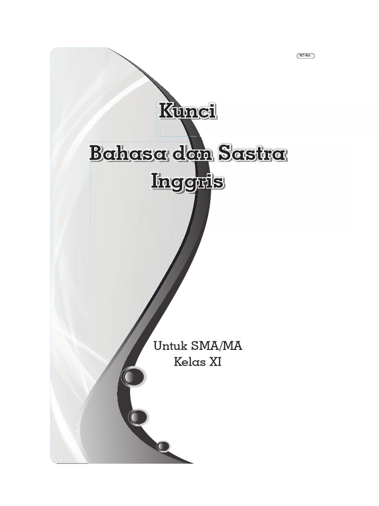 Kunci Bahasa Dan Sastra Inggris 11 | PDF