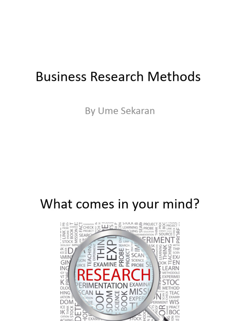 Business Research Methods Lecture 1 | PDF | Methodology | Quantitative Research