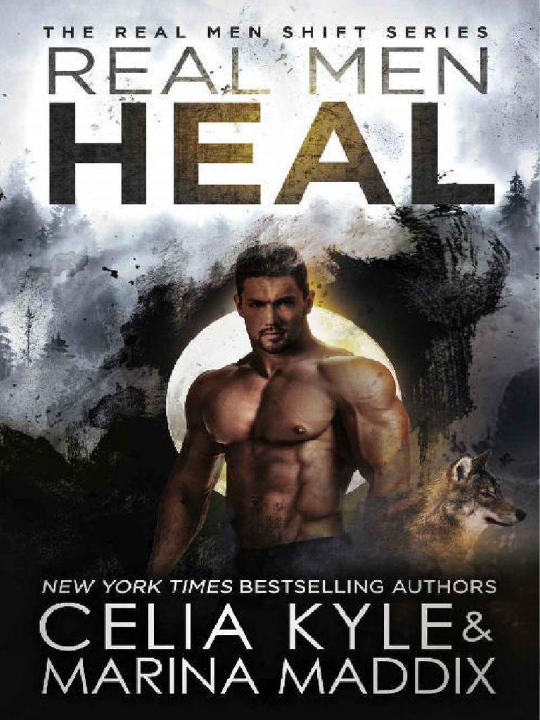 Celia Kyle & Marina Maddix - Série Real Men Shift 4 - Real Men Heal | Download grátis PDF ...