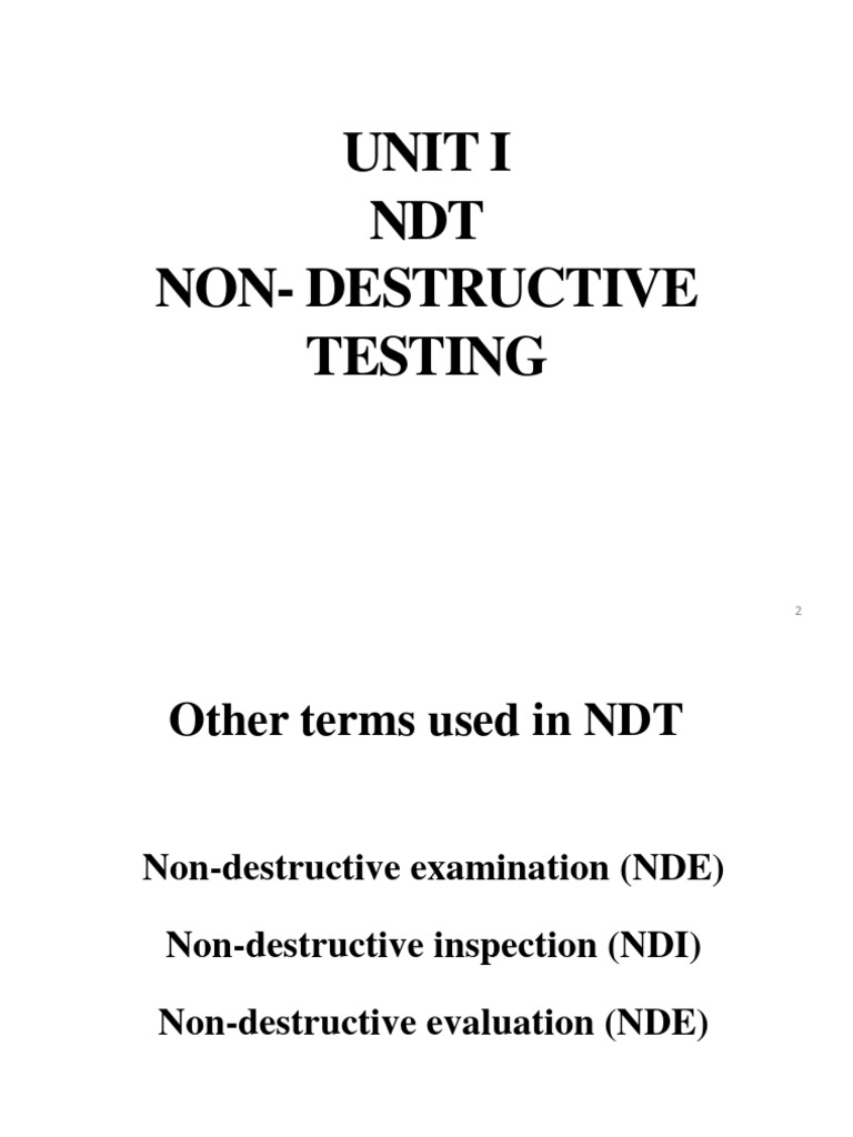 Unit I NDT Non - Destructive Testing | PDF | Radiography | Gamma Ray