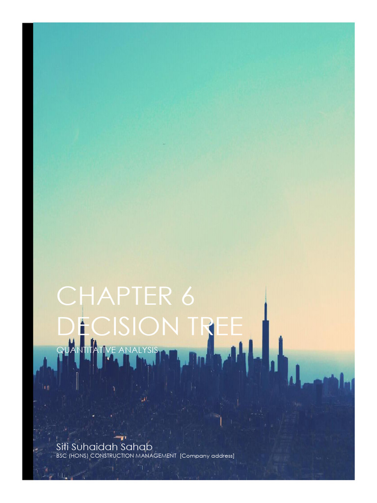 Chapter 6 DECISION TREE | Download Free PDF | Risk | Uncertainty