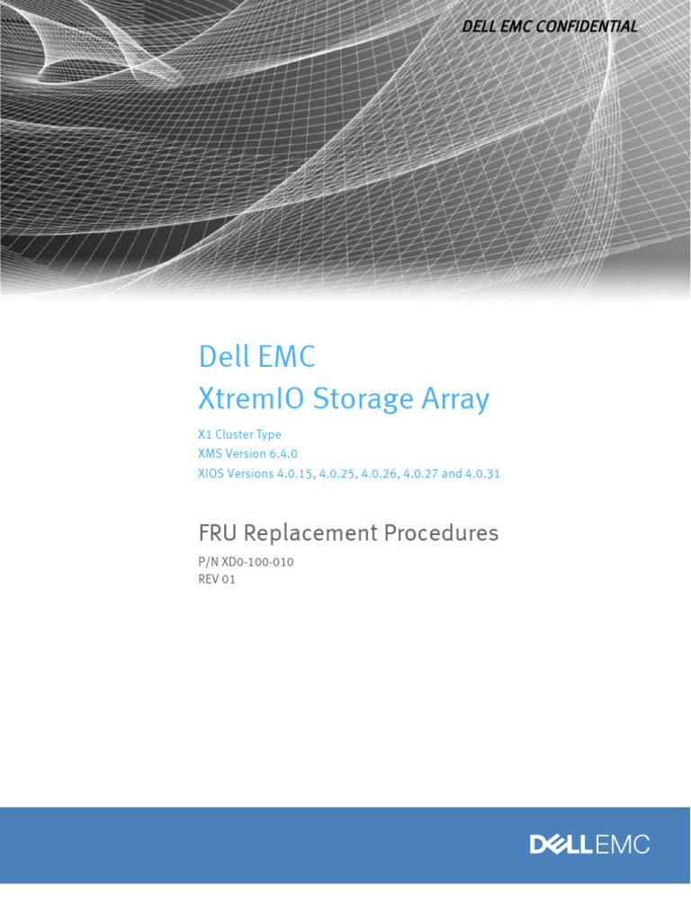 Dell Emc Xtremio Storage Array: Fru Replacement Procedures | PDF | Secure Shell | Solid State Drive