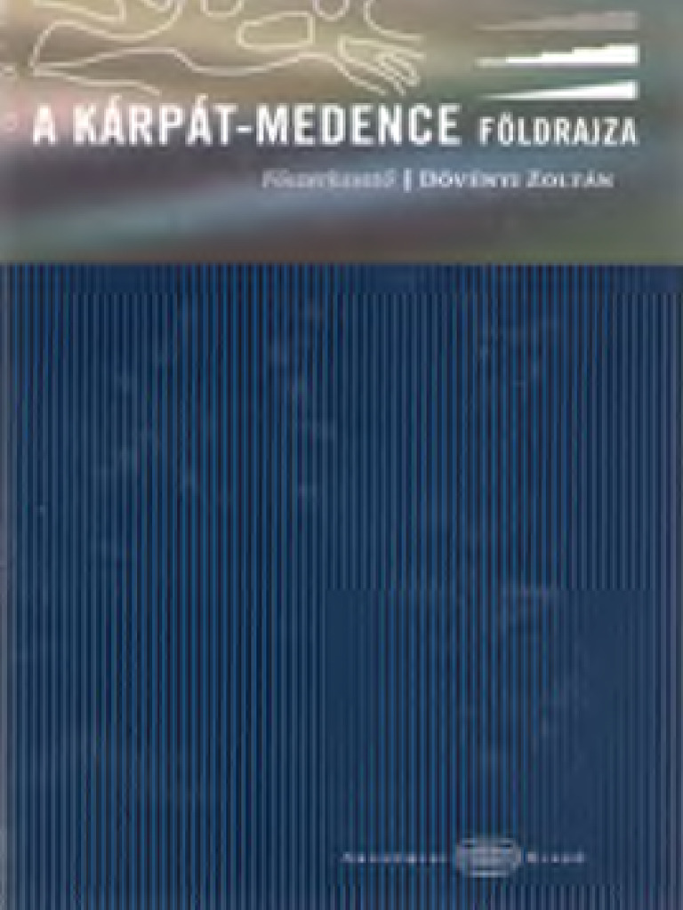 A Karpat-Medence Foldrajza | PDF
