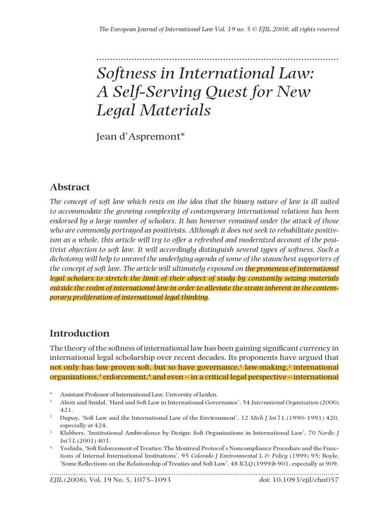 D'aspremont - Softness in International Law A Self-Serving Quest For New Legal Materials ...