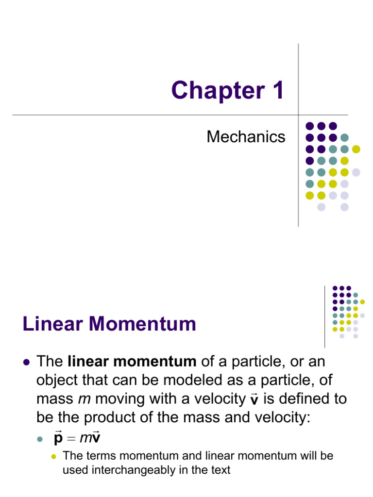 Chapter 1 - Mechanics | PDF | Momentum | Angular Momentum