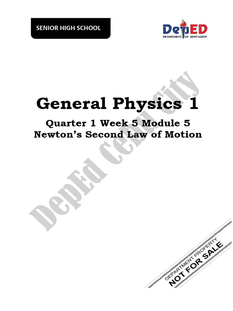 Quarter1 Week5 Module5 GENERAL-PHYSICS1 Second-Law-of-Motion SecondEdition | PDF | Force ...