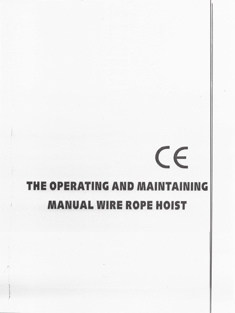 Manual Wire Rope Hoist Operating and Maintanance Manual | PDF