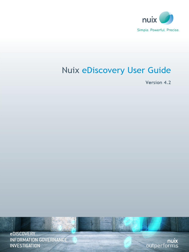 Nuix eDiscovery Guide v4.2 | PDF | Microsoft Office 2010 | Menu (Computing)