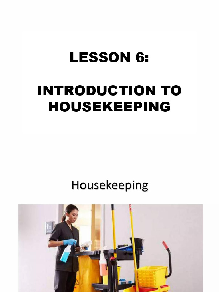 HPC 2 Lesson 6 Intro To Housekeeping | PDF | Home & Garden
