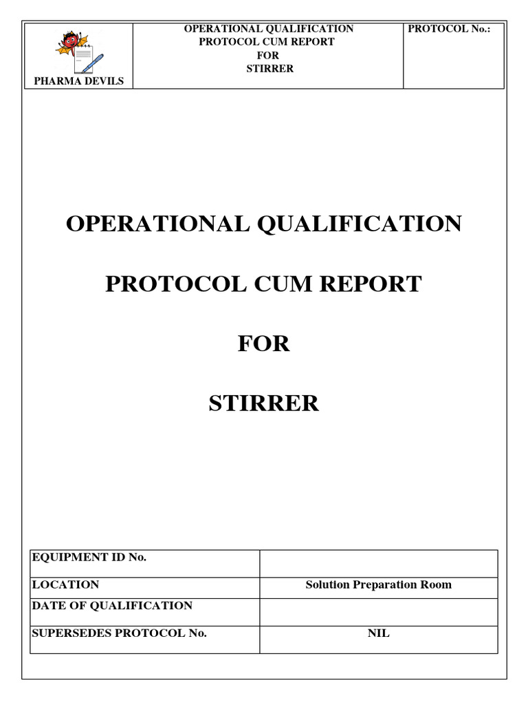 Operational Qualification Protocol Cum Report For Stirrer | PDF | Verification And Validation ...