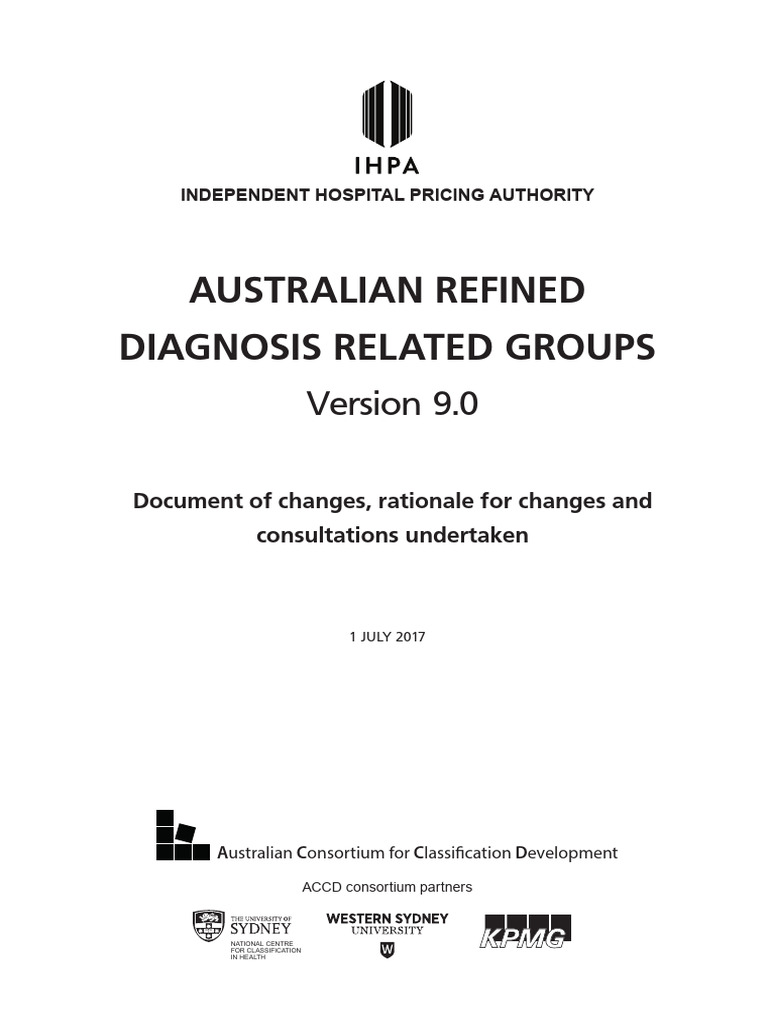 Changes, Rational For Changes and Rationale For AR-DRG Version 9.0 ...