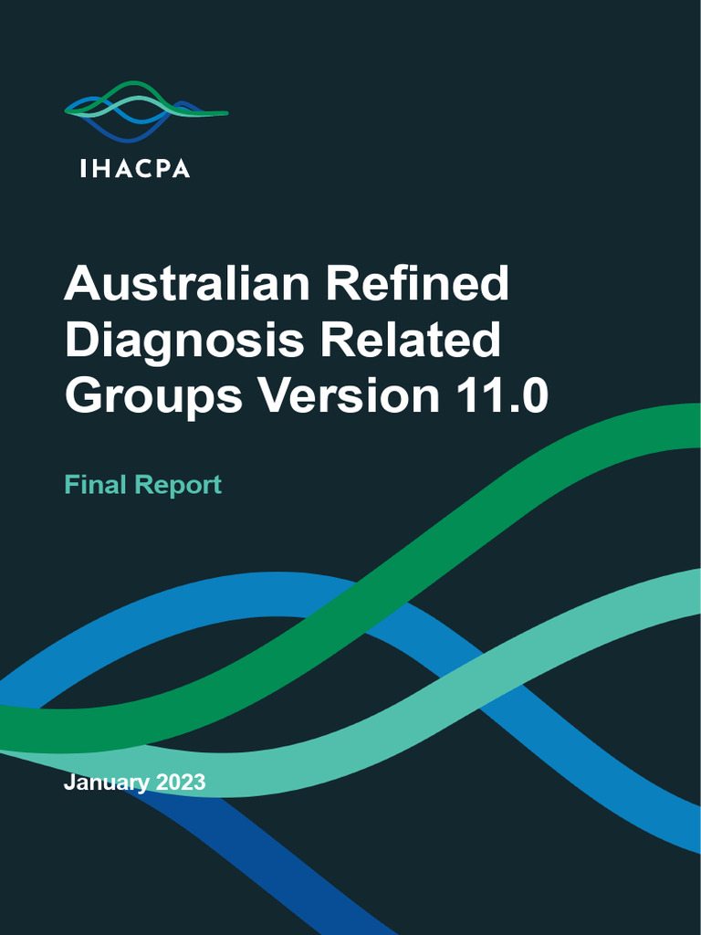 AR-DRG V11.0 Final Report | PDF | Medical Diagnosis | Clinical Medicine