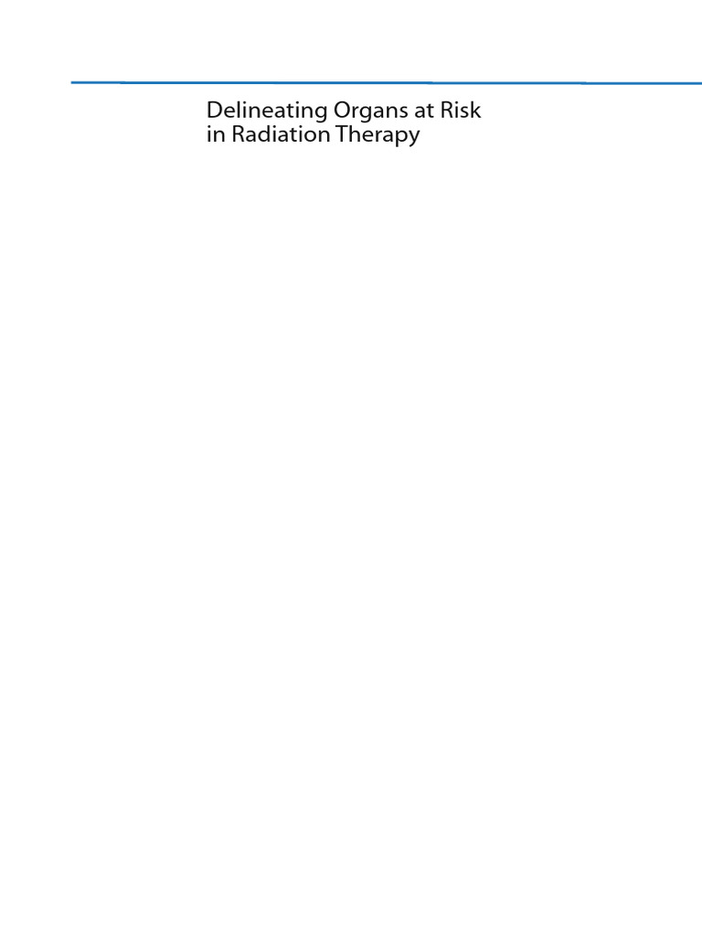 Delineating Organs at Risk in Radiation | PDF | Radiation Therapy | Ct Scan