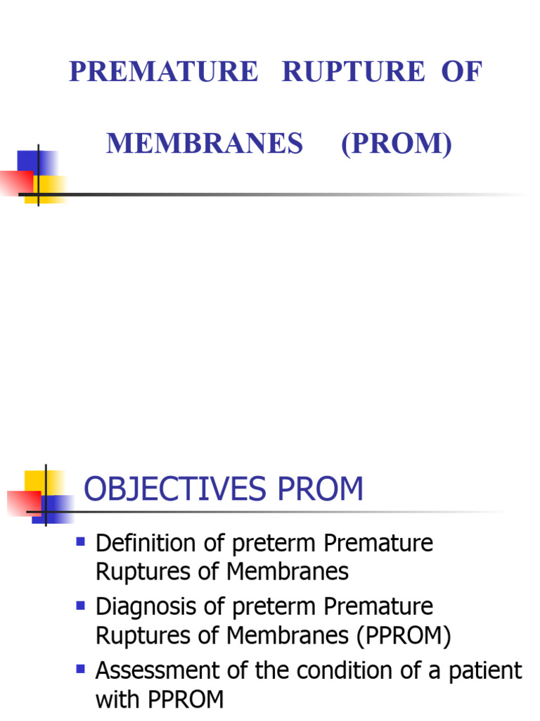 Premature Rupture of Membranes | PDF | Preterm Birth | Childbirth