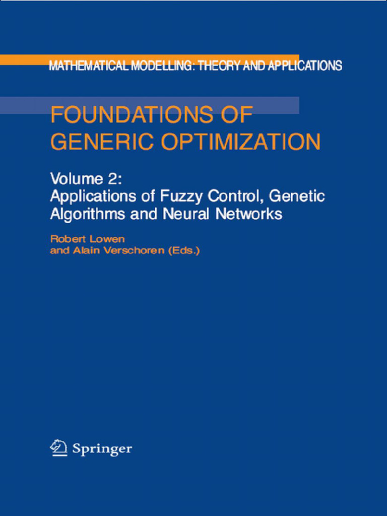 Verschoren A. (Ed), Lowen R. (Ed) - Foundations of Generic Optimization, Volume 2 - Applications ...