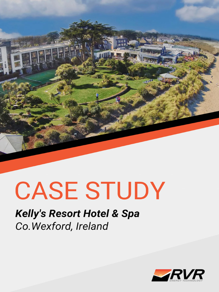 Kelly's Resort Hotel & Spa Case Study | PDF