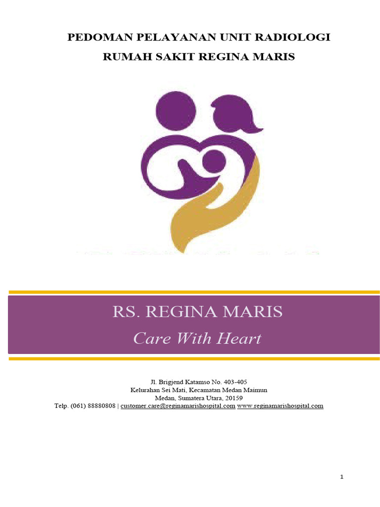 PEDOMAN PELAYANAN UNIT RADIOLOGI RUMAH SAKIT REGINA MARIS MEDAN Revisi ...