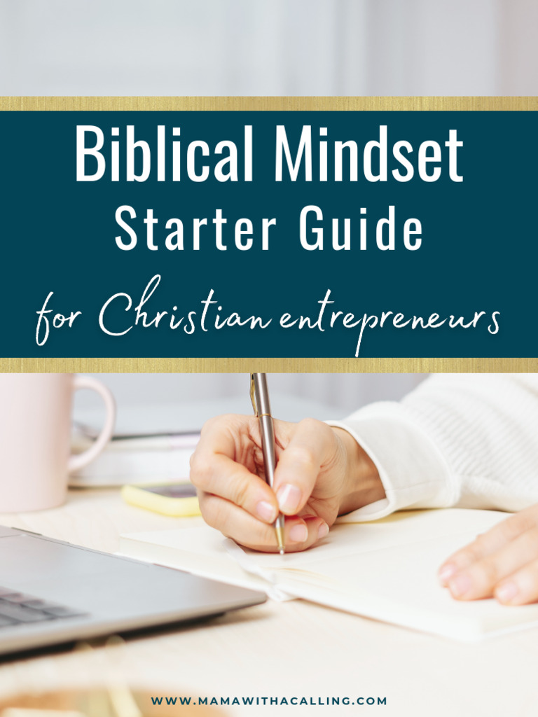 Biblical Mindset Starter Guide - Alexia Carrillo - Mama With A Calling ...