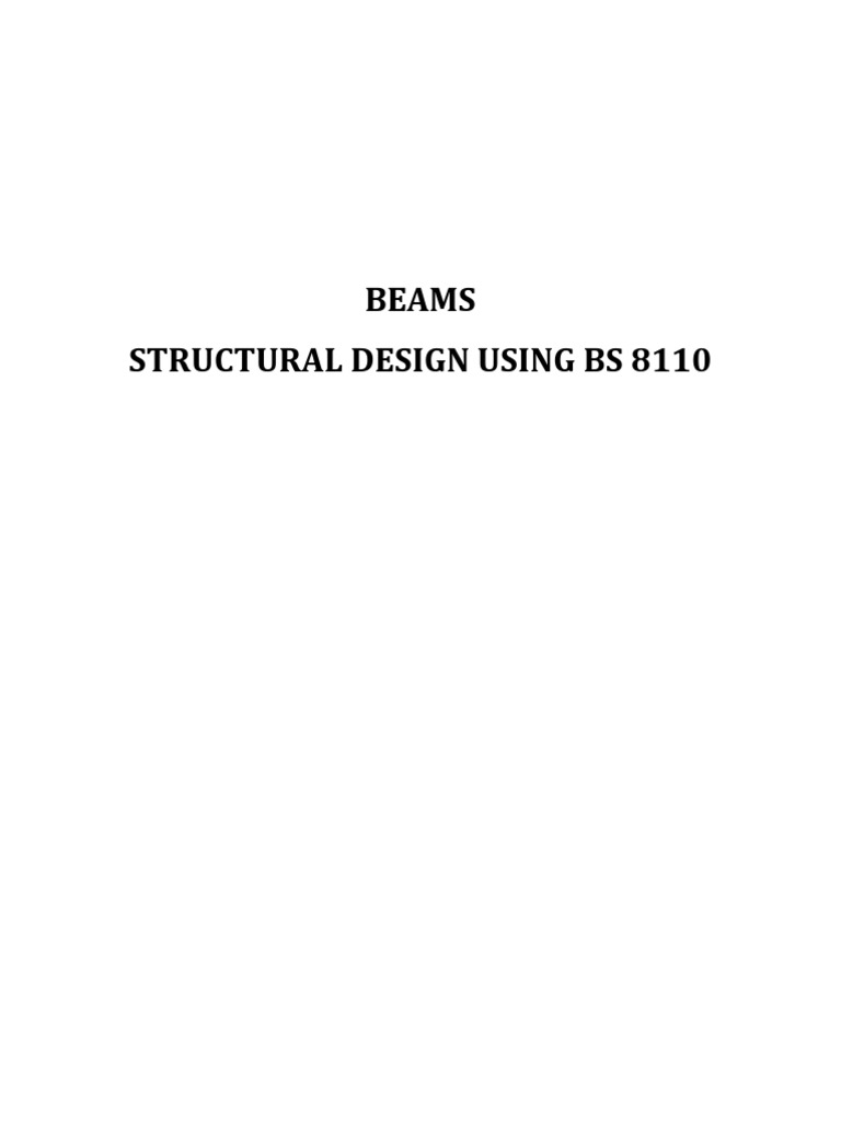 Beams Structural Design Using Bs 8110 | Download Free PDF | Beam ...