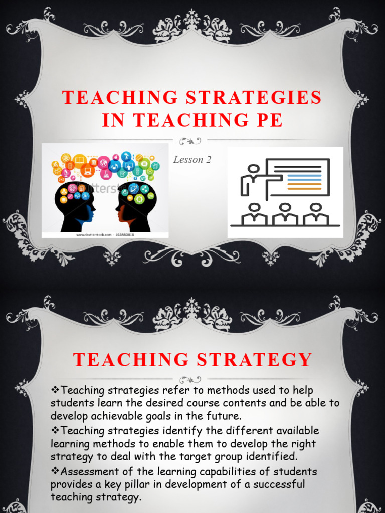 Teaching Strategies in Teaching PE 1 | PDF | Learning | Teachers