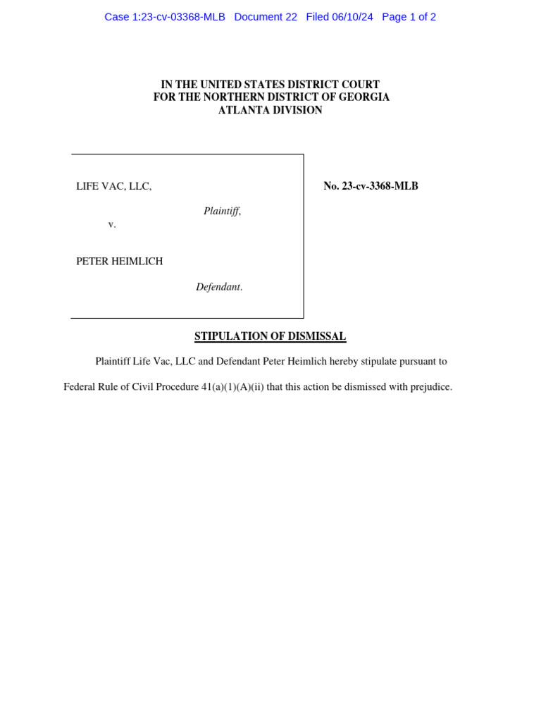 Life Vac LLC v. Peter Heimlich: 6/10/24 Stipulation of Dismissal + 7/28 ...