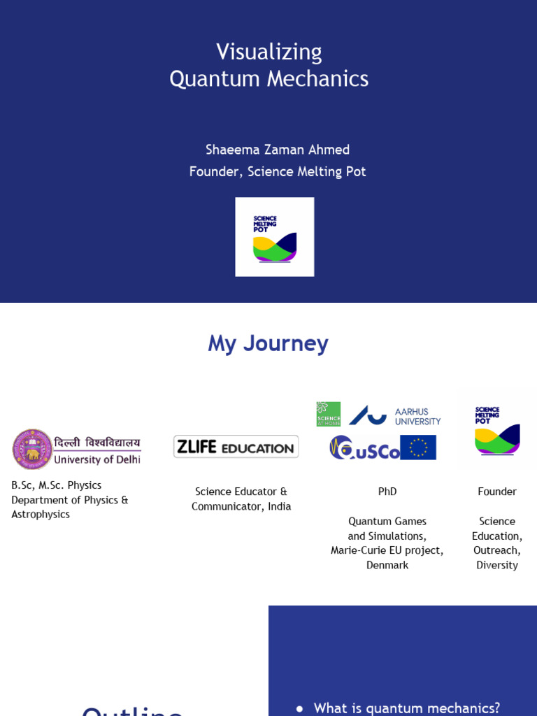 Visualizing Quantum Mechanics: Shaeema Zaman Ahmed Founder, Science ...