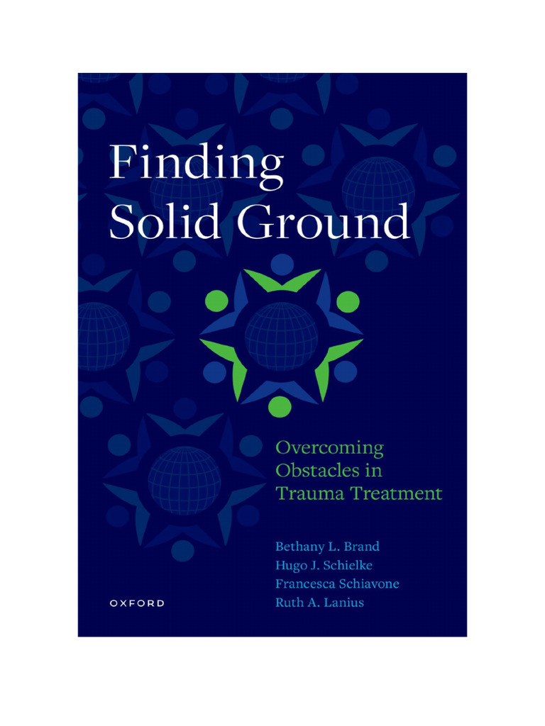 Finding Solid Ground - Overcoming Obstacles in Trauma - Brand, Bethany L - Schielke, Hugo J ...