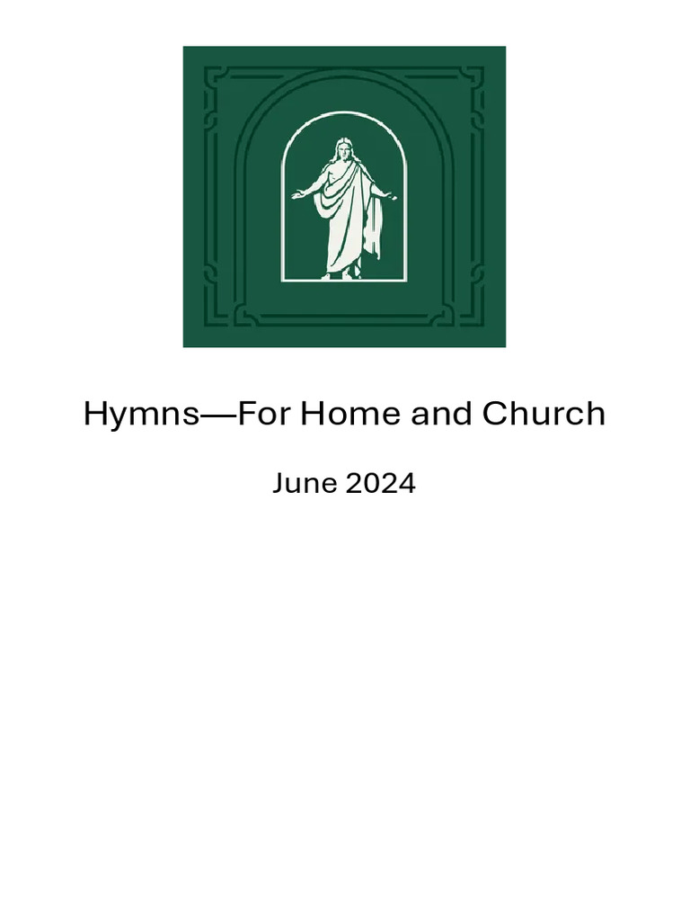 Hymns For Home and Church - June 2024 Complete Booklet | PDF | Hymns
