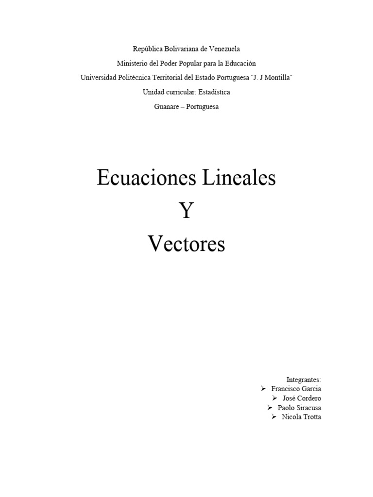 Ecuaciones Lineales y Vectores Unidad 4 Estadistica PNF116 | PDF ...