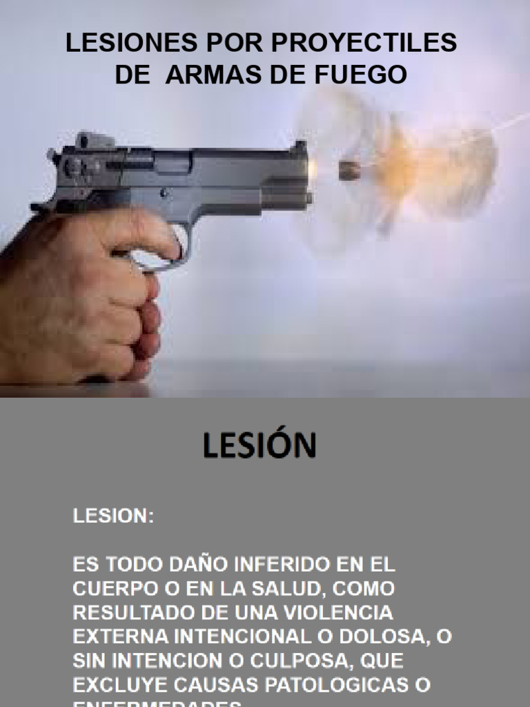 Heridas Por Proyectil Arma de Fuego | PDF | Proyectiles | Armas de fuego