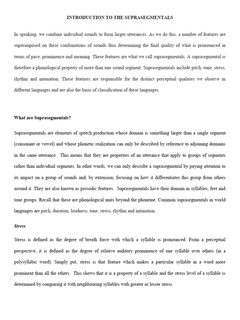 INTRODUCTION TO THE SUPRASEGMENTALS | PDF | Tone (Linguistics) | Stress ...