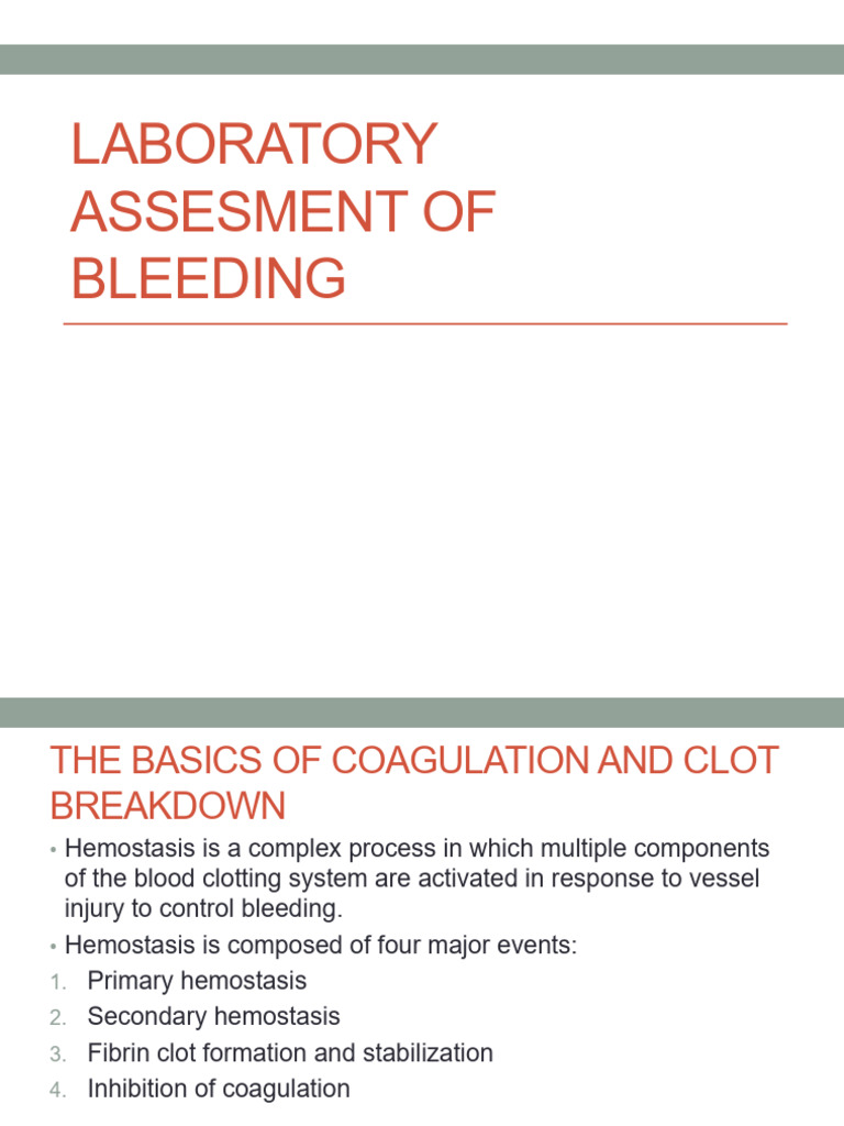 Coagulation and Bleeding Assessment Guide | PDF | Coagulation | Platelet