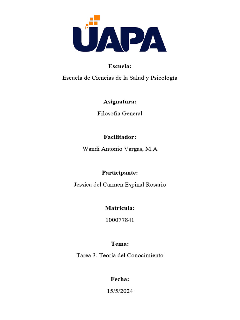 Tarea III Teoría Del Conocimiento. Jessica Espinal | PDF | Conocimiento ...
