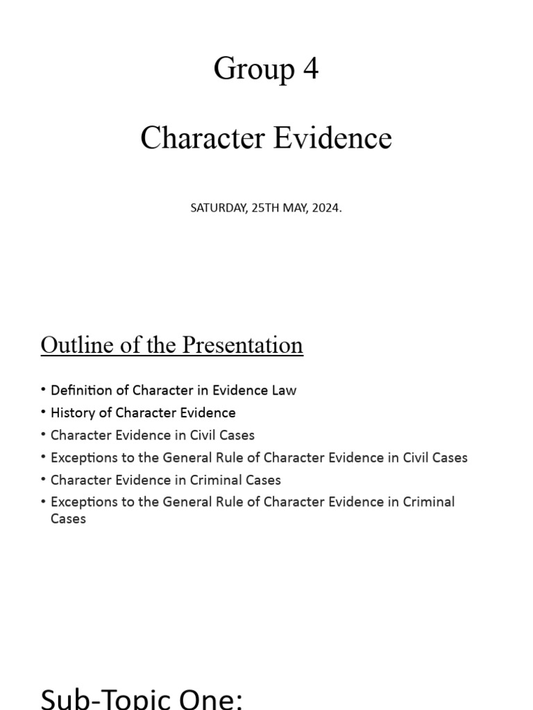 Group 4, Character Evidence | PDF | Witness | Evidence (Law)