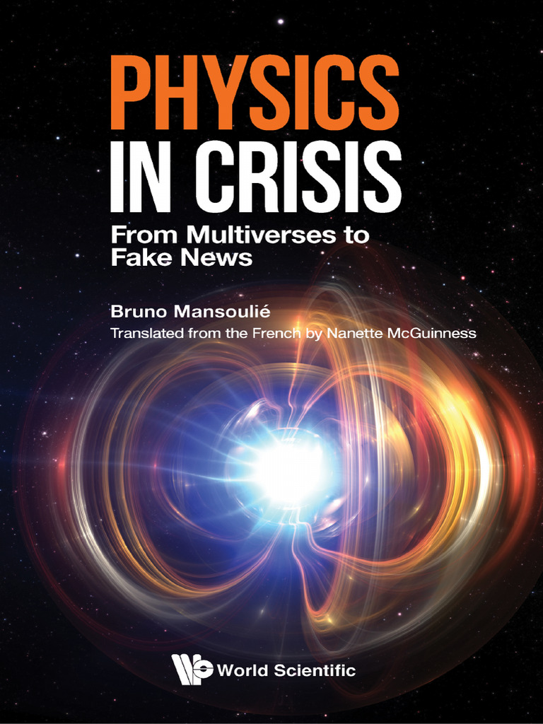 ?2023 Physics in Crisis From Multiverses To Fake News | PDF | General ...