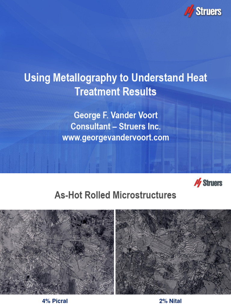 Using Metallography To Understand Heat Treatment Results: George F ...
