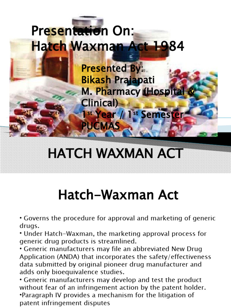 Hatch-Waxman Act Overview | PDF | Generic Drug | Pharmacology