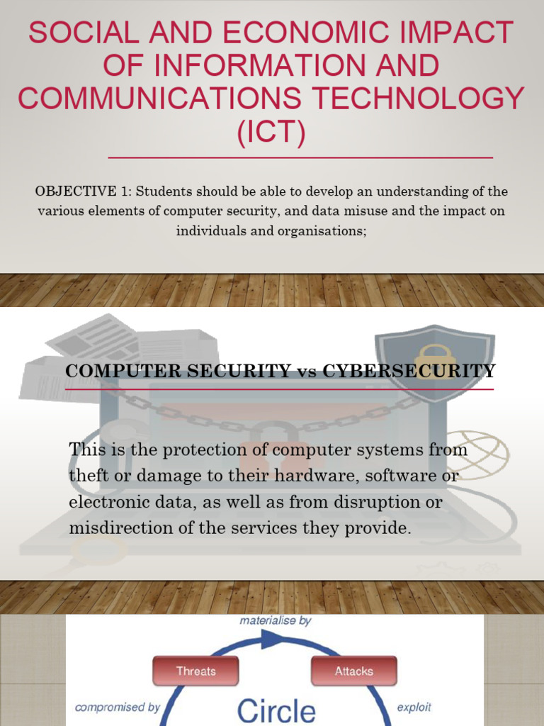 Social and Economic Impact of ICT (PPT) | PDF | Threat (Computer) | Vulnerability (Computing)