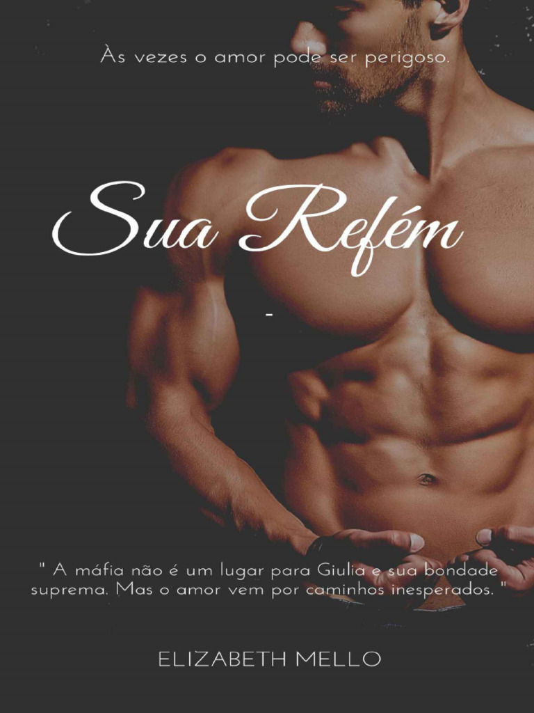 Sua Refem - Livro 1 & 2 - Elizabeth Mello | PDF | Samuel | Banheiro