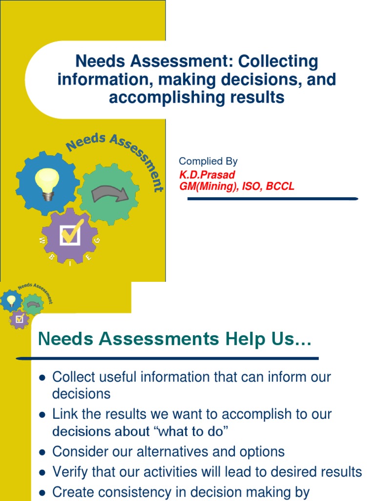Needs Assessment: Collecting Information, Making Decisions, and ...