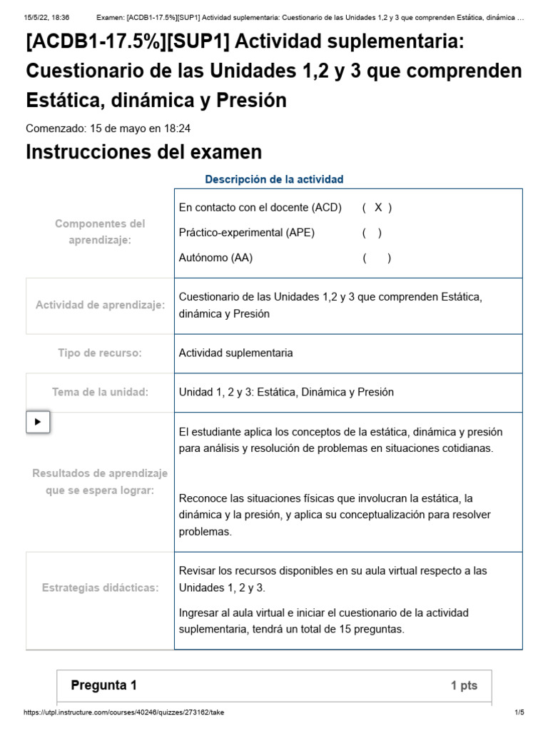 Examen - (ACDB1-17.5%) (SUP1) Actividad Suplementaria - Cuestionario de Las Unidades 1,2 y 3 Que ...
