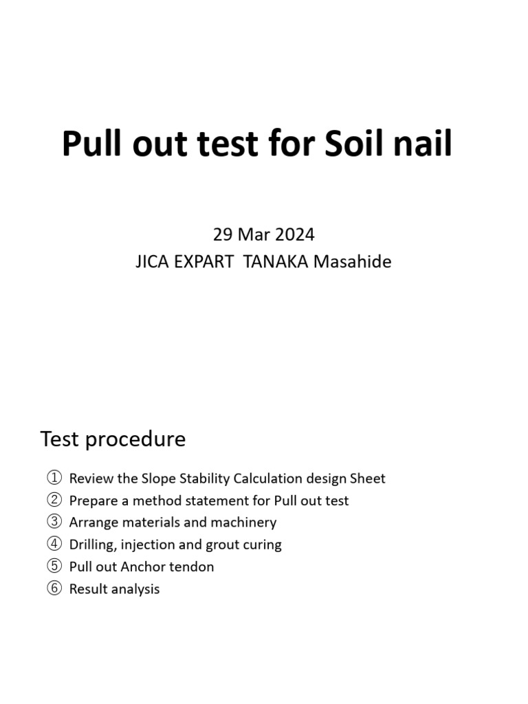 Soil Nail Pull-Out Test Procedure | PDF | Ultimate Tensile Strength ...